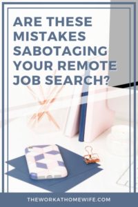 10 Mistakes that Sabotage Your Remote Job Search