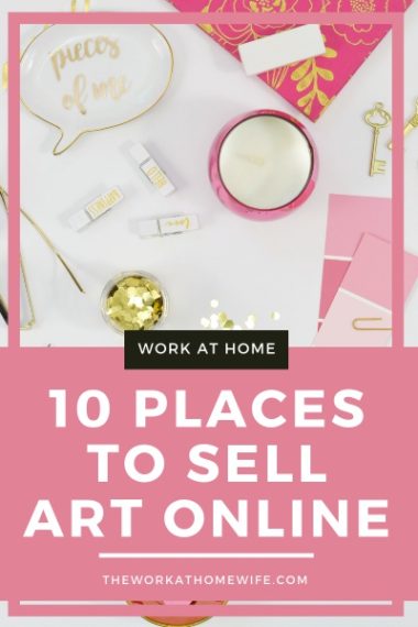 Are You Visually Creative? Top 10 Places to Sell Art Online