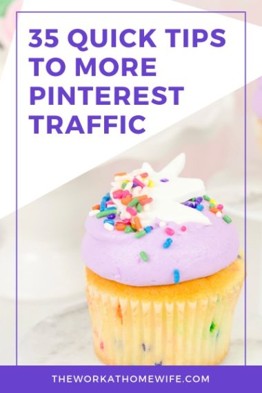 35 Quick Tips to Using Pinterest for Blog Traffic
