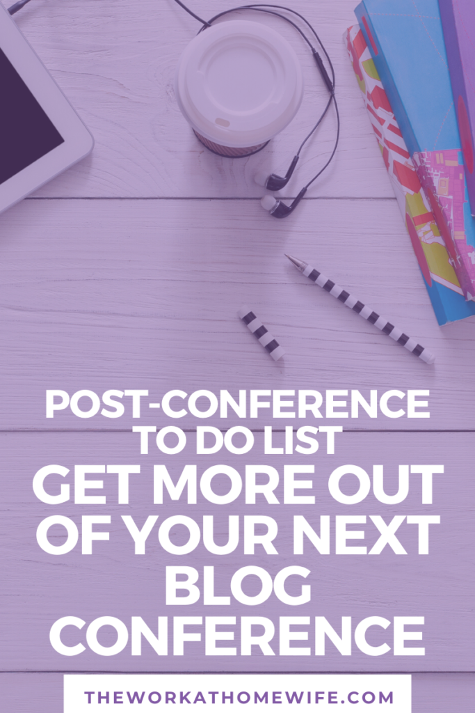 5 Things to Do Immediately After a Conference