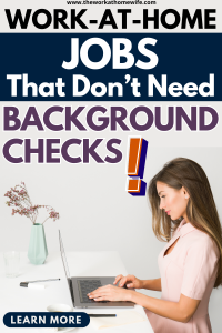 Work-at-Home Jobs that Don’t Need Background Checks