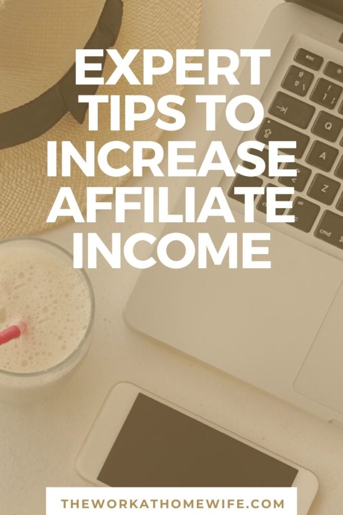 Expert Tips: 5 Ways to Boost Your Affiliate Income