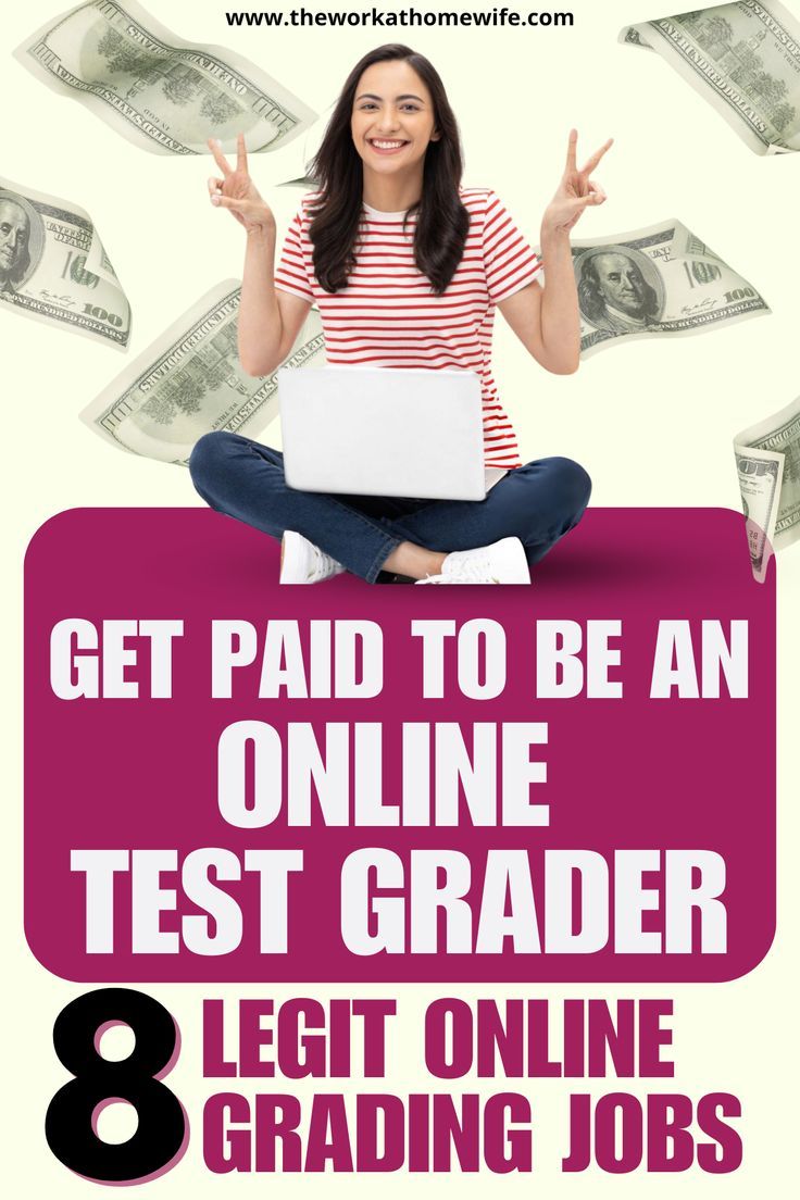 Get Paid to be an Online Test Grader: 8 Legit Online Grading Jobs