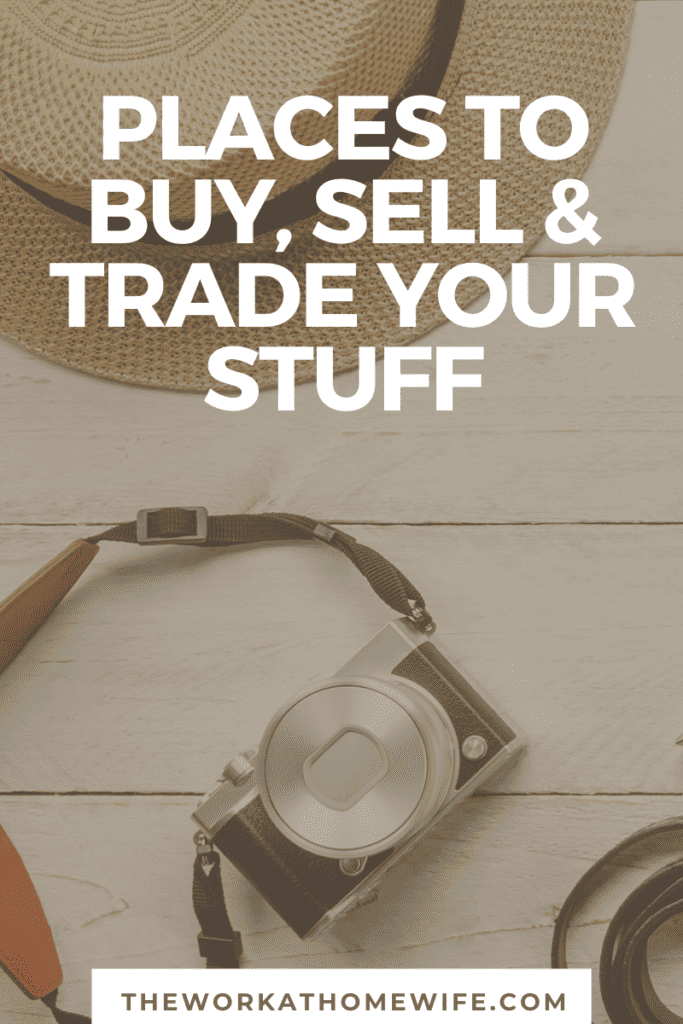 Places to Buy, Sell, Trade, Barter, Rent or Just Give Away Your Stuff