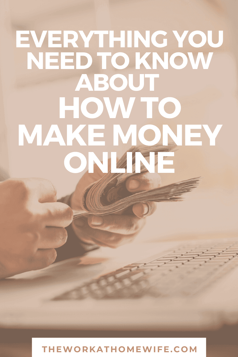 Everything You Need to Know about How to Make Money Online