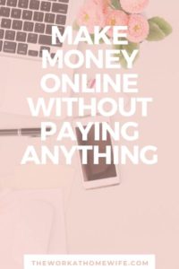 How to Make Money Online Without Paying Anything