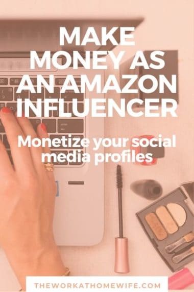 Increase Your Affiliate Earnings With The Amazon Influencers Program