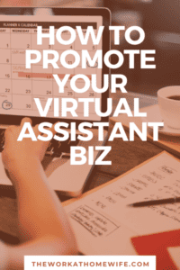 5 Key Ways to Promote Your Virtual Assistant Business
