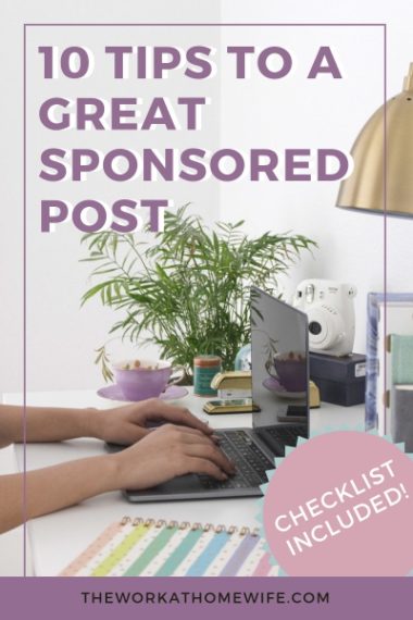 Top Ten Guidelines for a Great Sponsored Post + Checklist