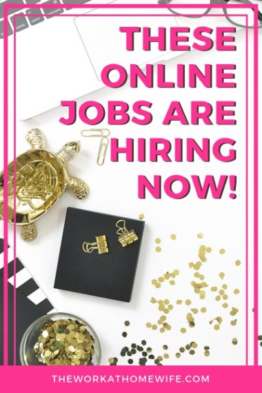Check Out These Online Jobs Hiring Now
