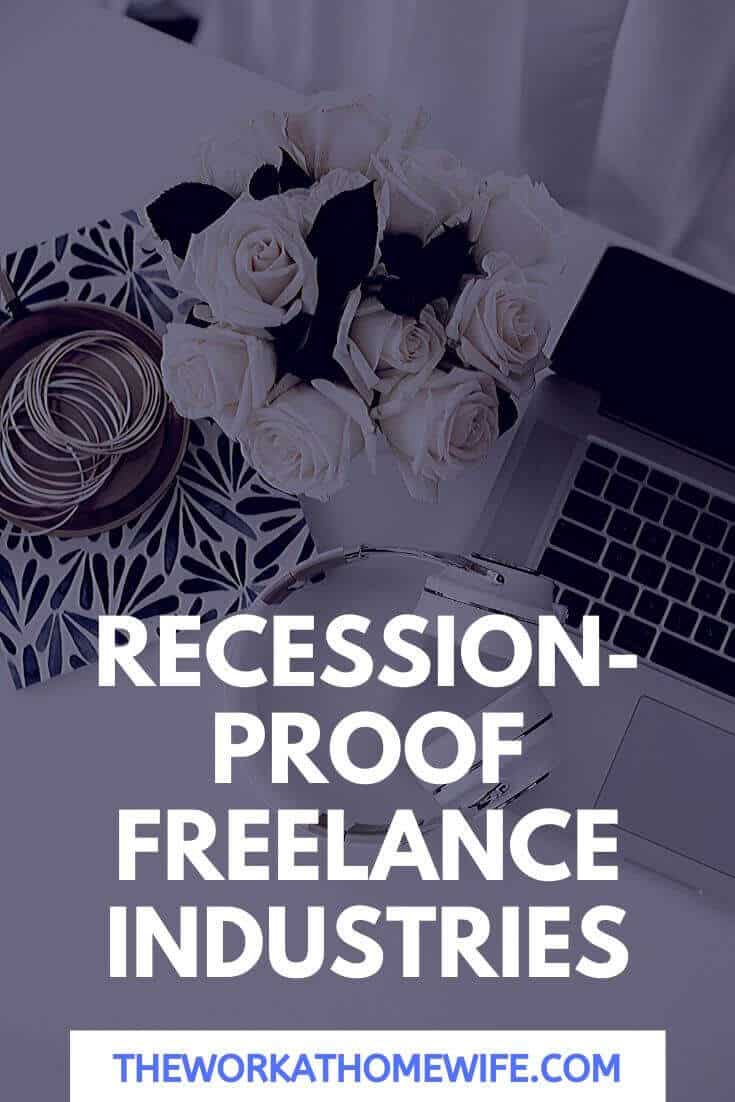 21 Recession-Proof Industries for Freelancers