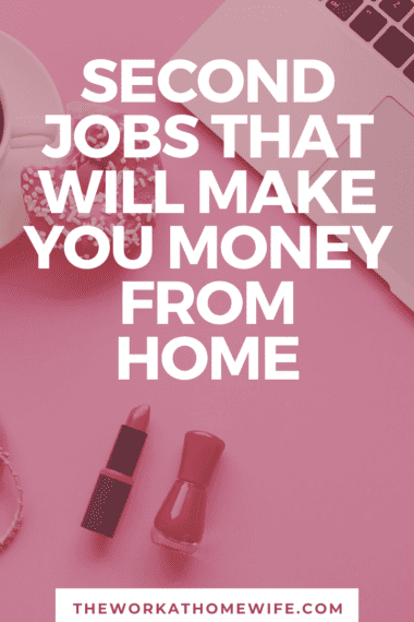 Second Job Ideas: Meet Your Income Goals Without Leaving the House
