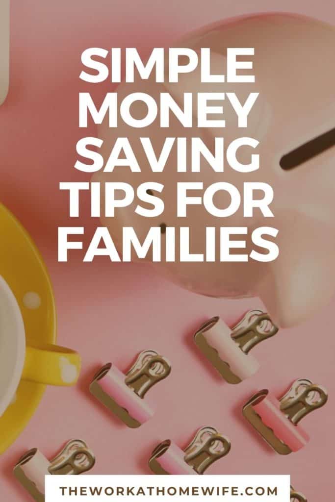 Simple Money Saving Tips for Families