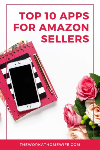 The Top 10 Apps for Amazon Sellers