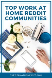 Top 7 Work from Home Communities on Reddit