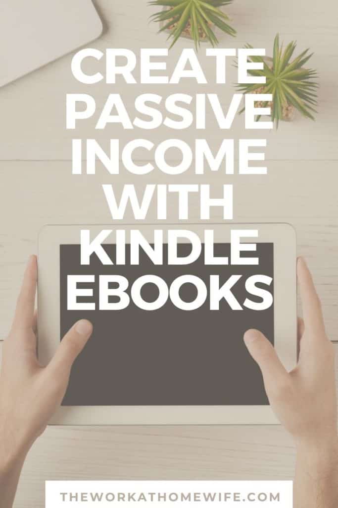 Want Passive Income? Publish A Book On Kindle