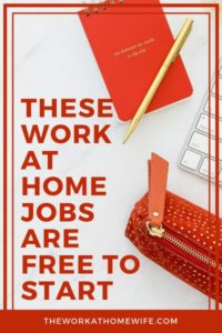 What Work at Home Jobs Are Free to Start?